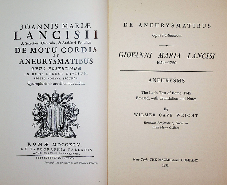 De Aneurysmatibus, Opus Posthumum. Aneurysms: the Latin Text of Rome ...