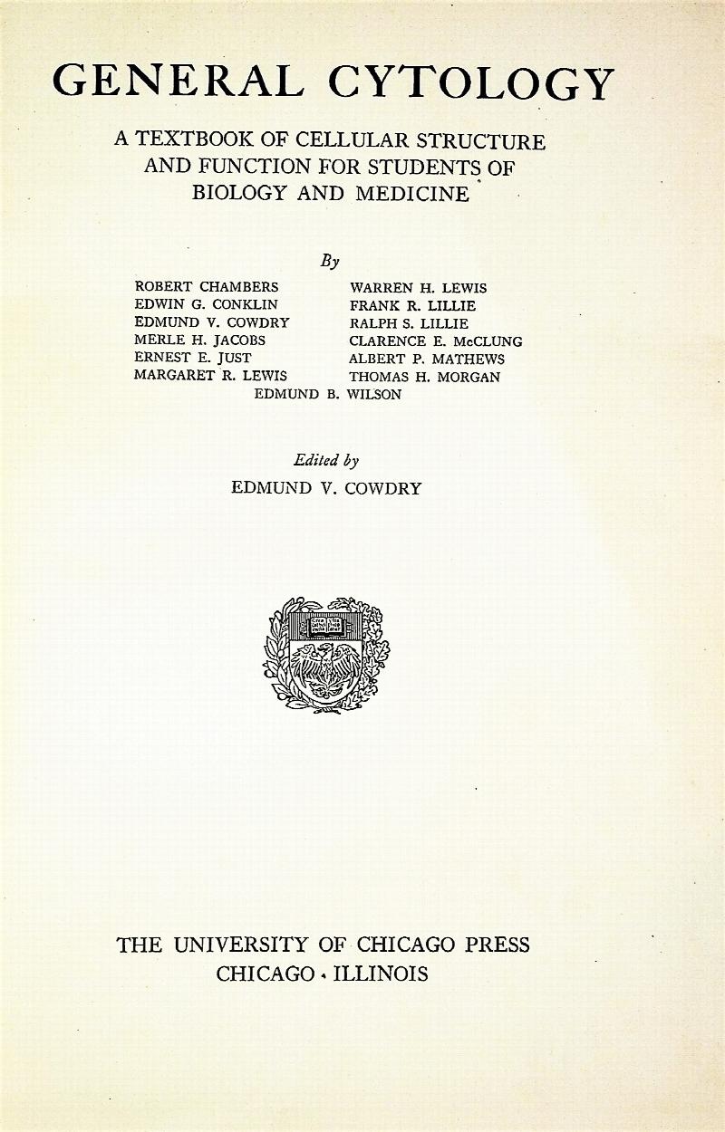 General Cytology. A Textbook of Cellular Structure and Function for ...