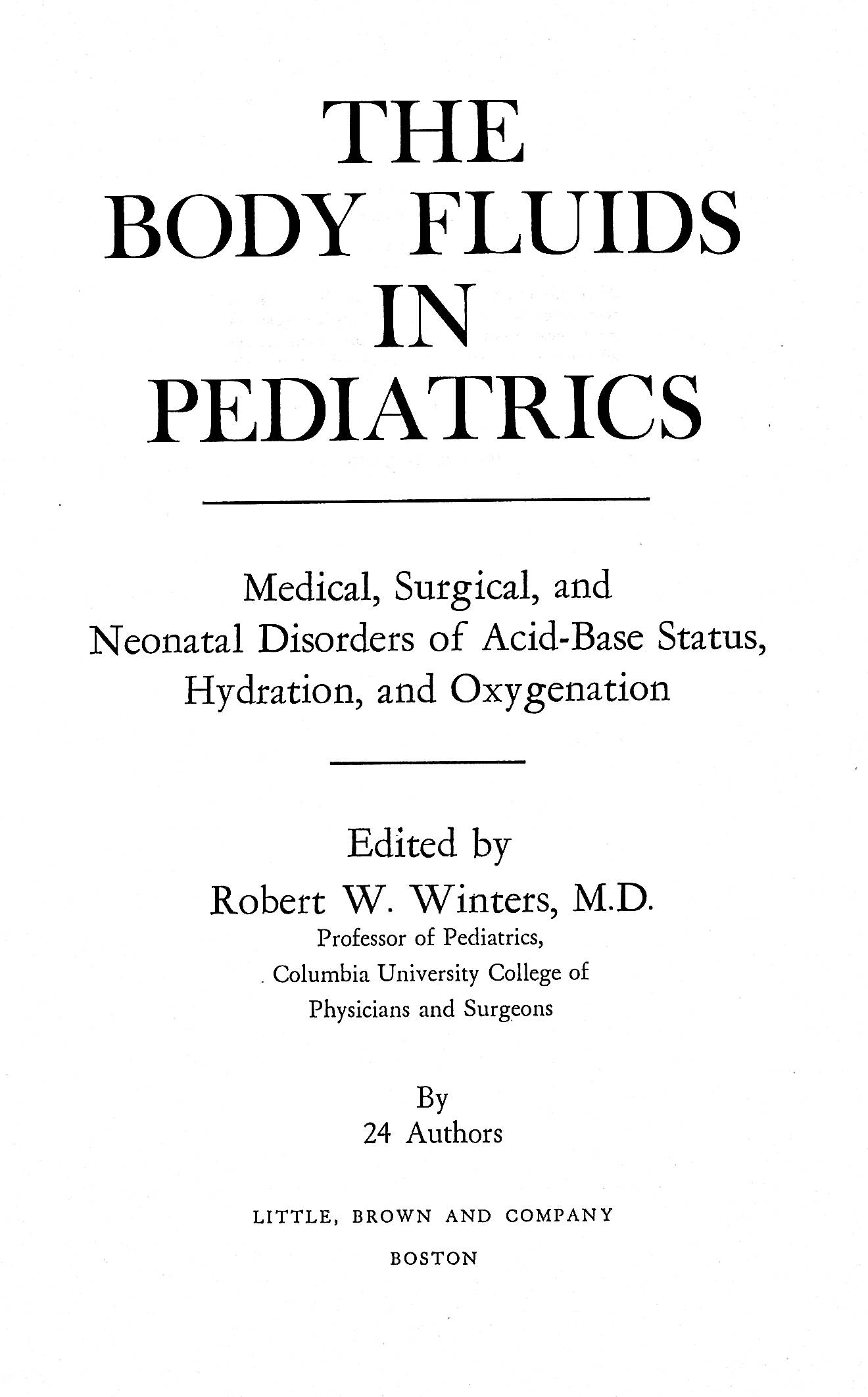 The Body Fluids in Pediatrics: Medical, Surgical, and Neonatal ...