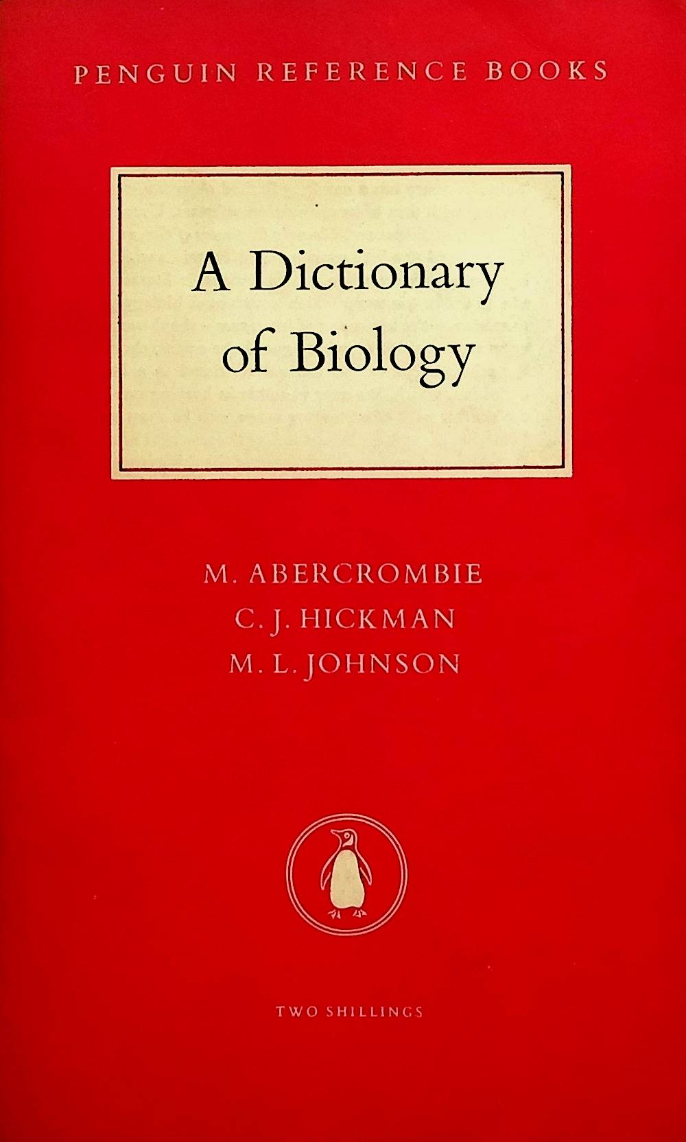 A Dictionary of Biology
